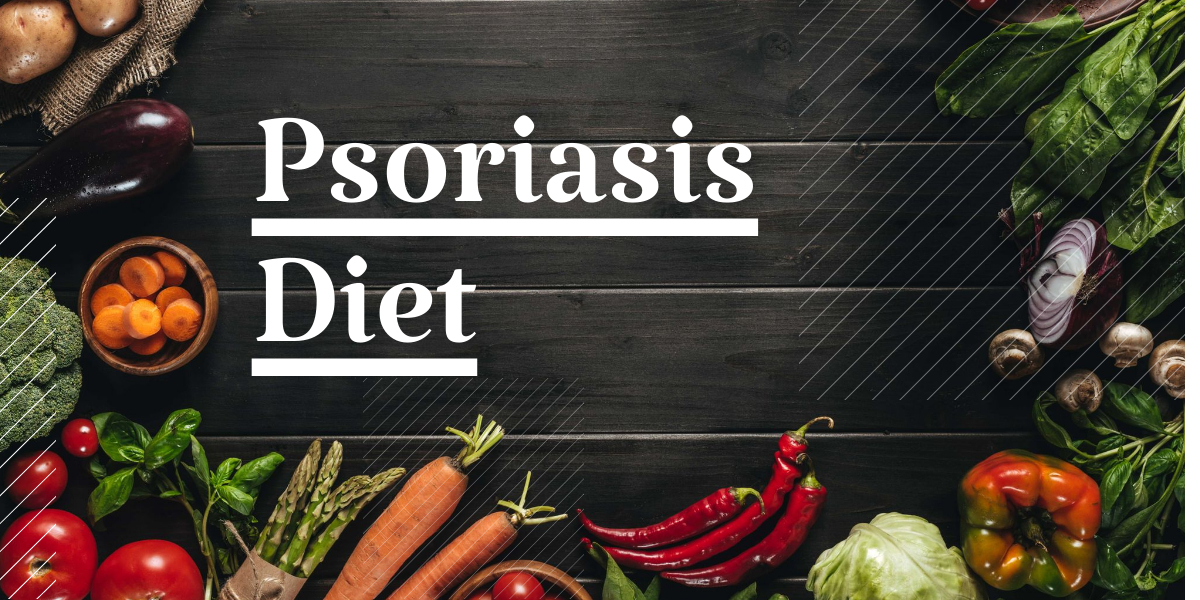 Psoriasis Diet Plan: Tips for Skin Health and Quick Relief